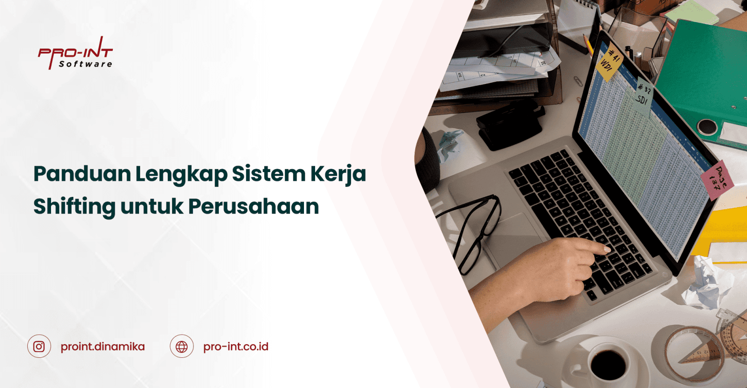 Panduan Lengkap Sistem Kerja Shifting untuk Perusahaan